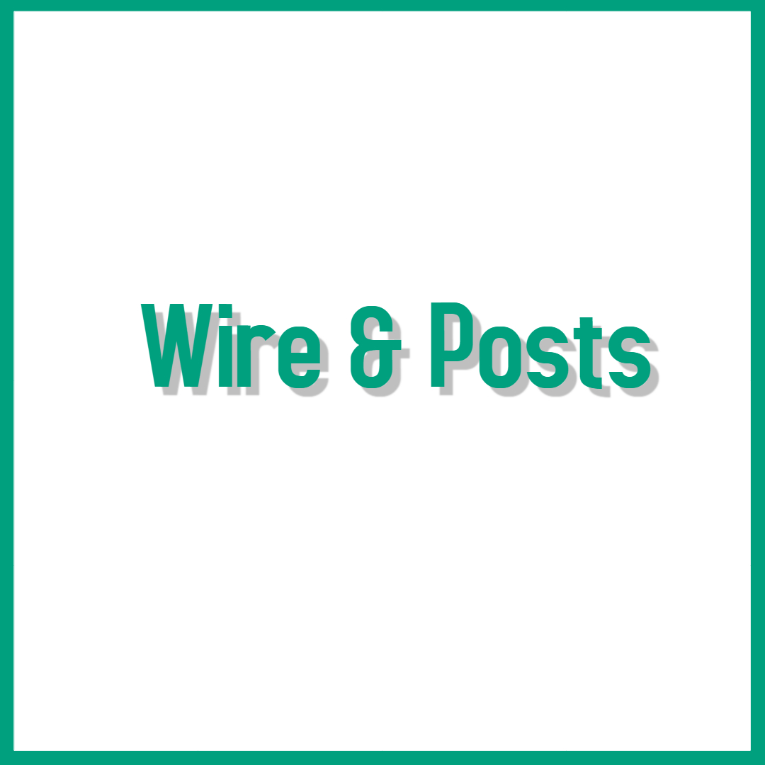 Wire & Posts - Davidsons Farm & Country